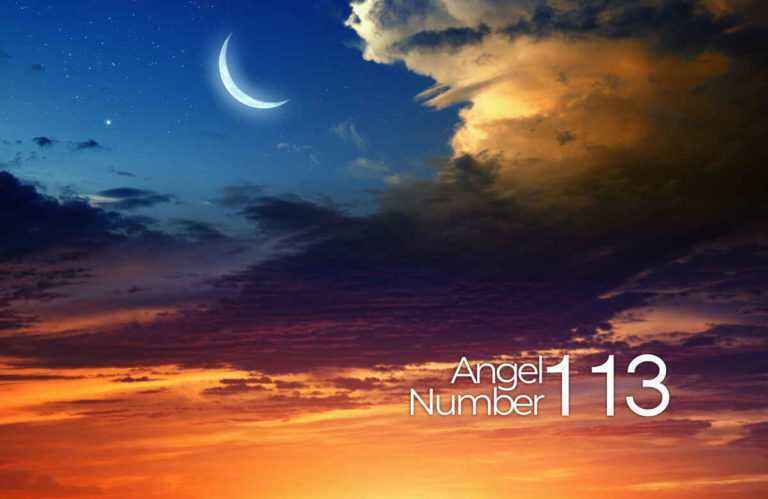 Angel Number 113 – Positive Changes If You Listen To The Message of 113