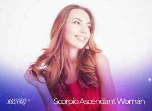 Scorpio Ascendant Woman - A Complete Personality Profile