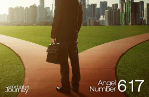 Angel Number 617: Its Meaning & Interpretation Revealed