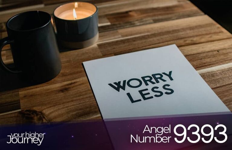 Angel Number 9393: Surrender Your Fears & Embrace Optimism